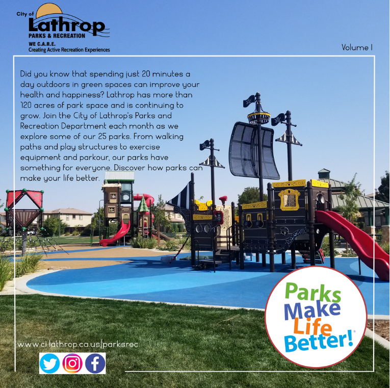 Parks Make Life Better Campaign | City of Lathrop CA